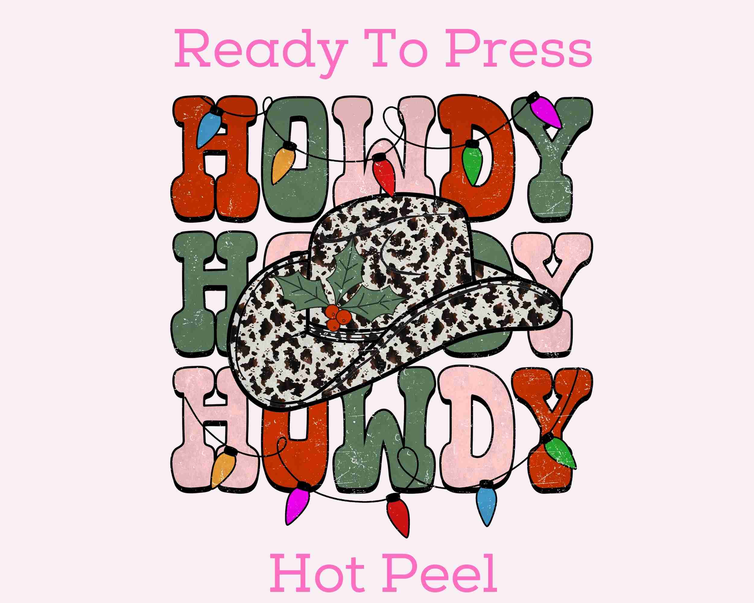 Christmas Howdy DTF TRANSFER or UV DTF STICKER – AlwaysBlanks