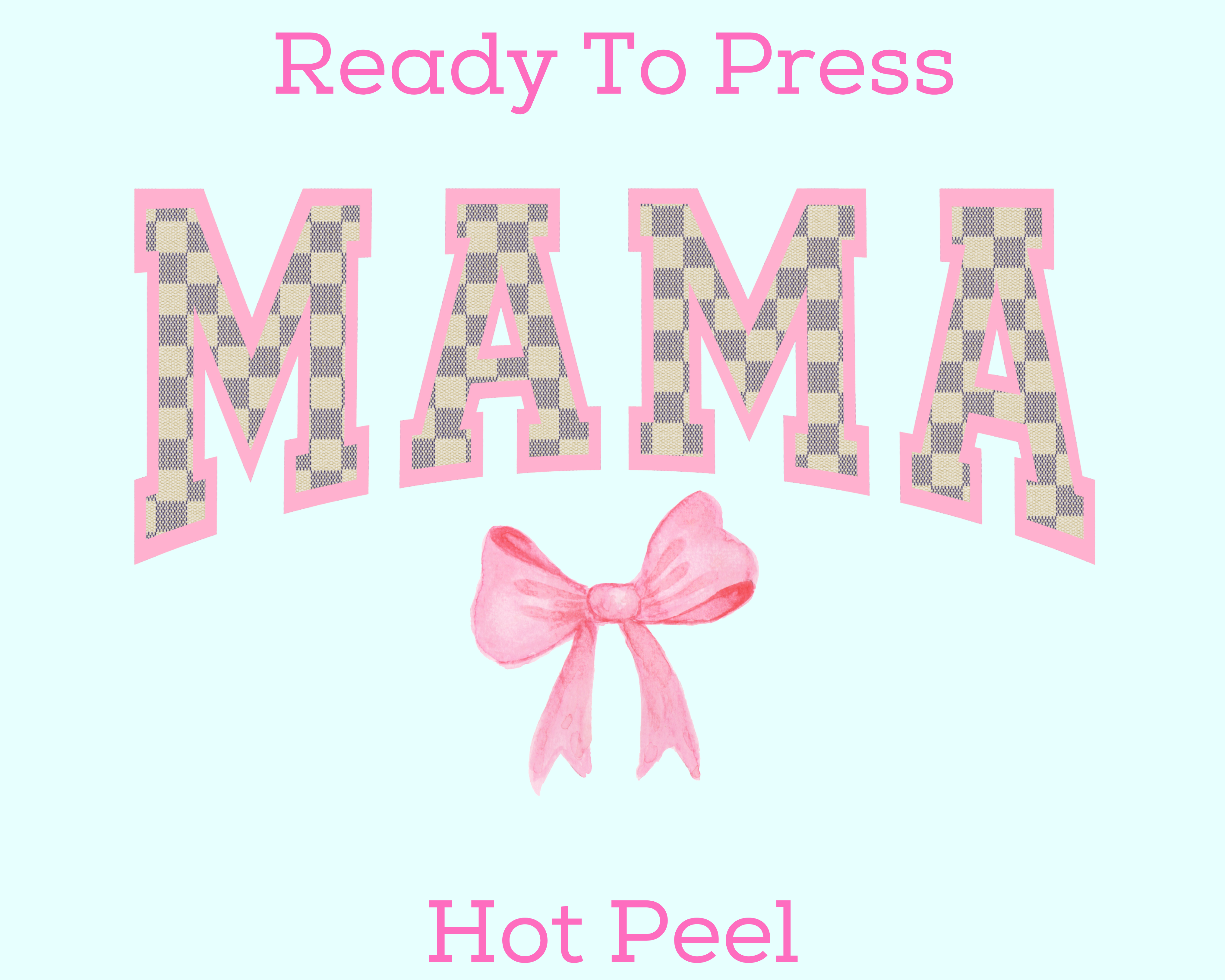 Coquette Bow Mama DTF TRANSFER or UV DTF STICKER DECAL – AlwaysBlanks