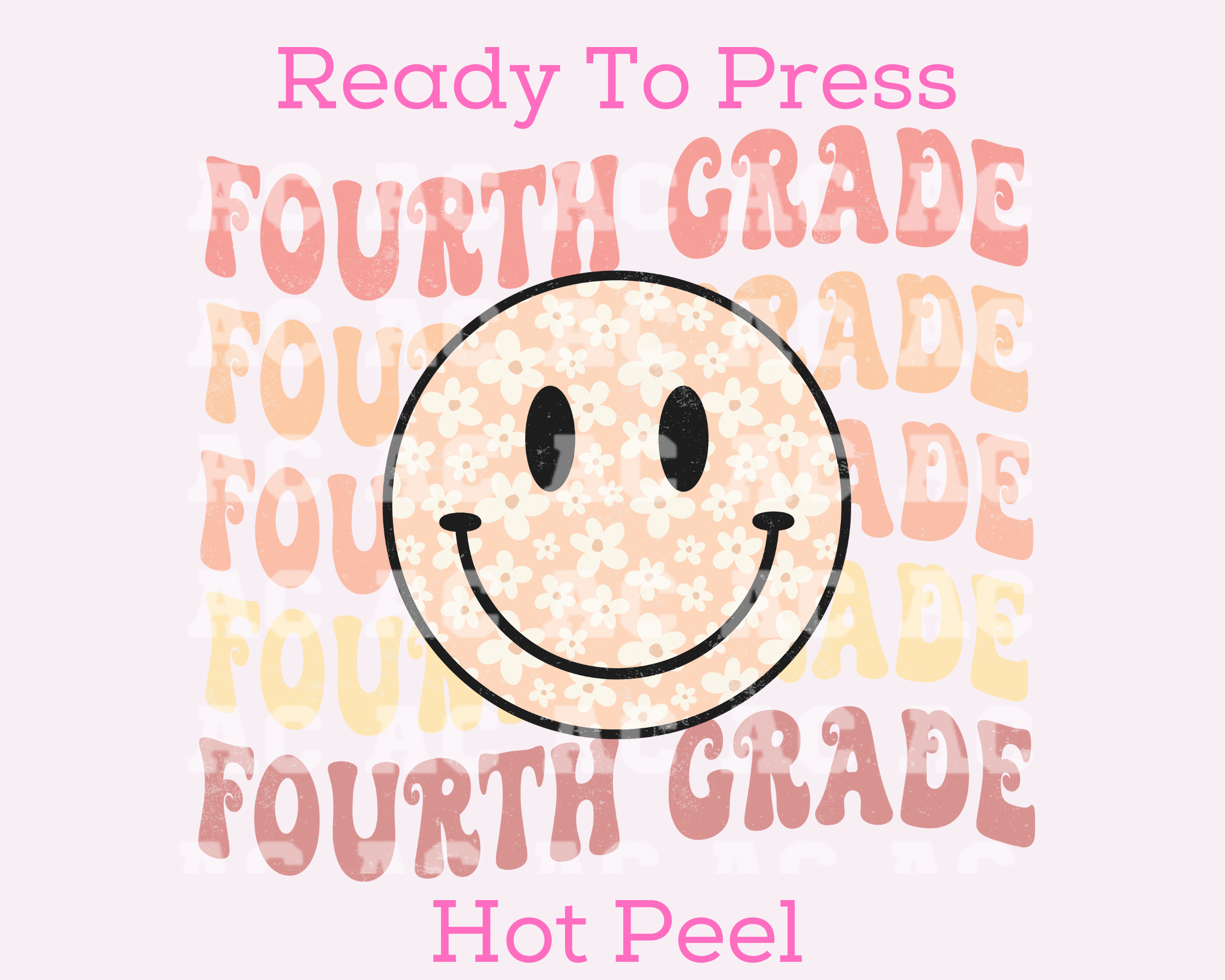 Fourth Grade Smiley 4th grade DTF TRANSFER or UV DTF STICKER – AlwaysBlanks