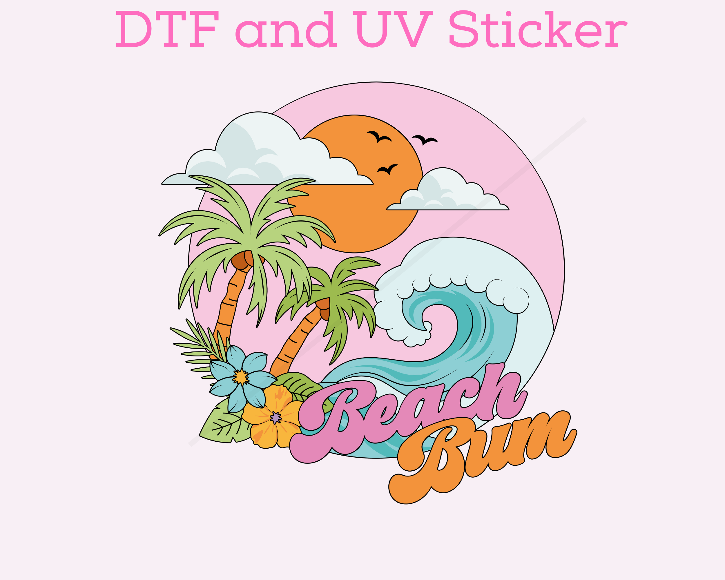 Beach Bum Summer DTF TRANSFER or UV DTF STICKER – AlwaysBlanks