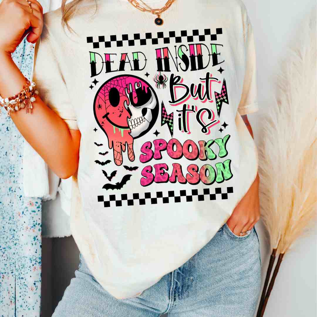 Dead Inside, But It's Spooky Season DTF TRANSFER – AlwaysBlanks