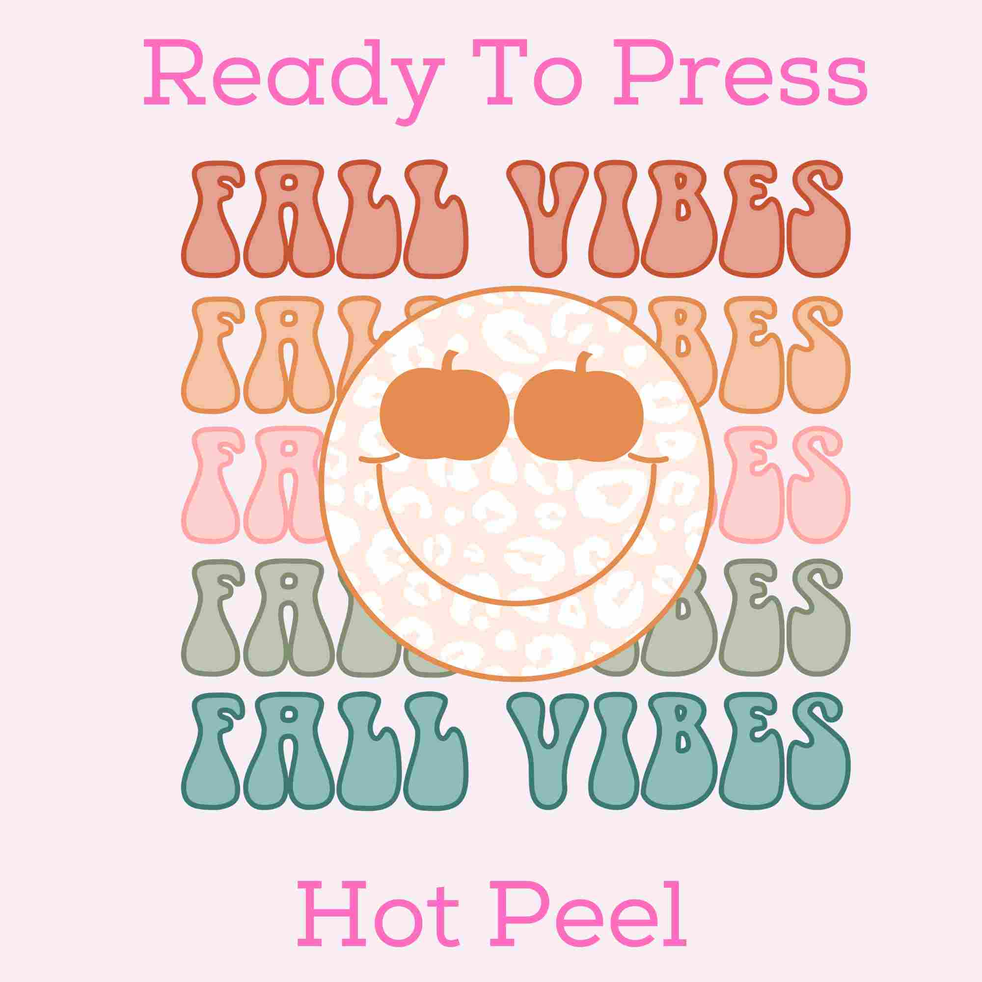 Happy Fall Vibes DTF TRANSFER or UV DTF STICKER DECAL – AlwaysBlanks