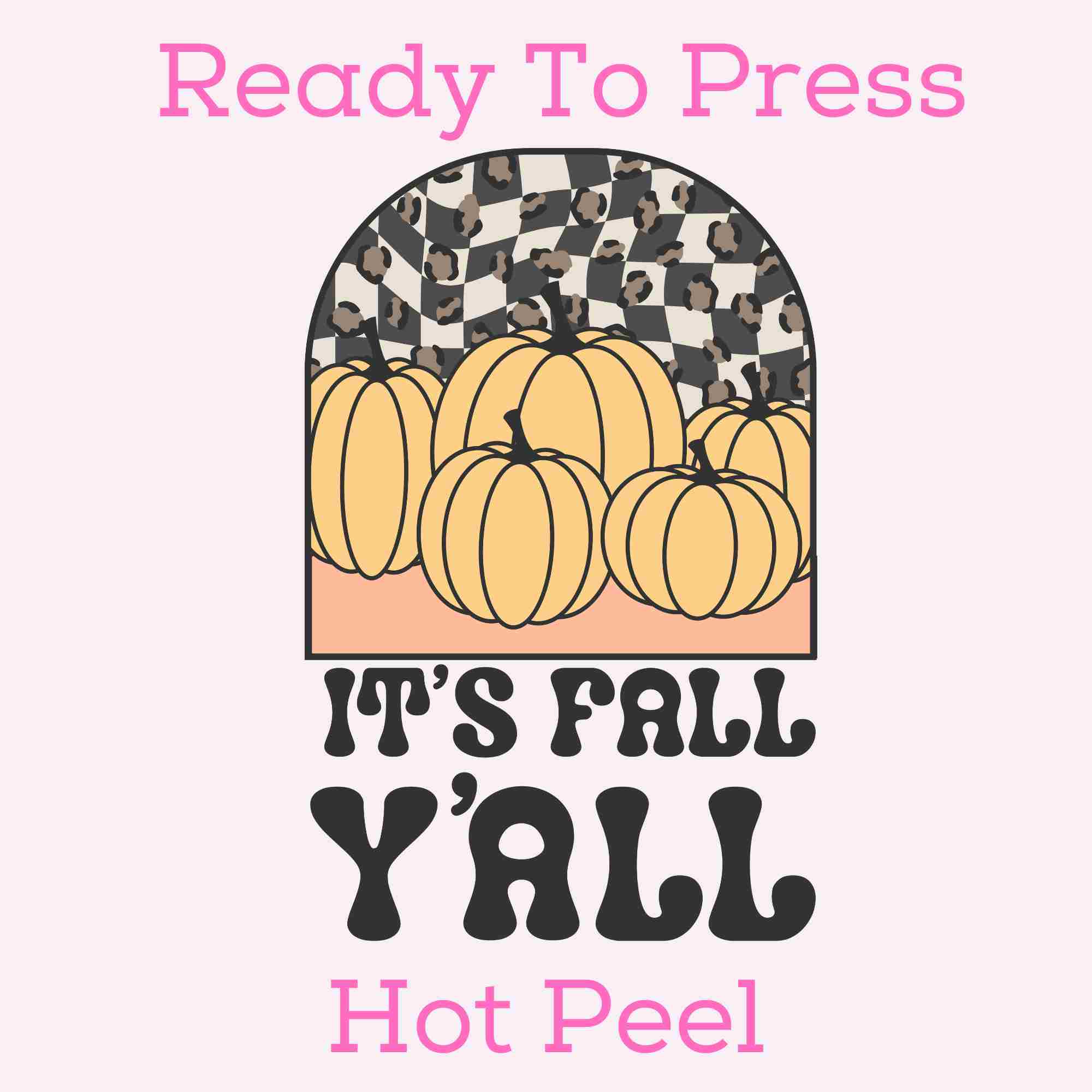 It's Fall Y'all Pumpkins DTF TRANSFER or UV DTF STICKER DECAL ...