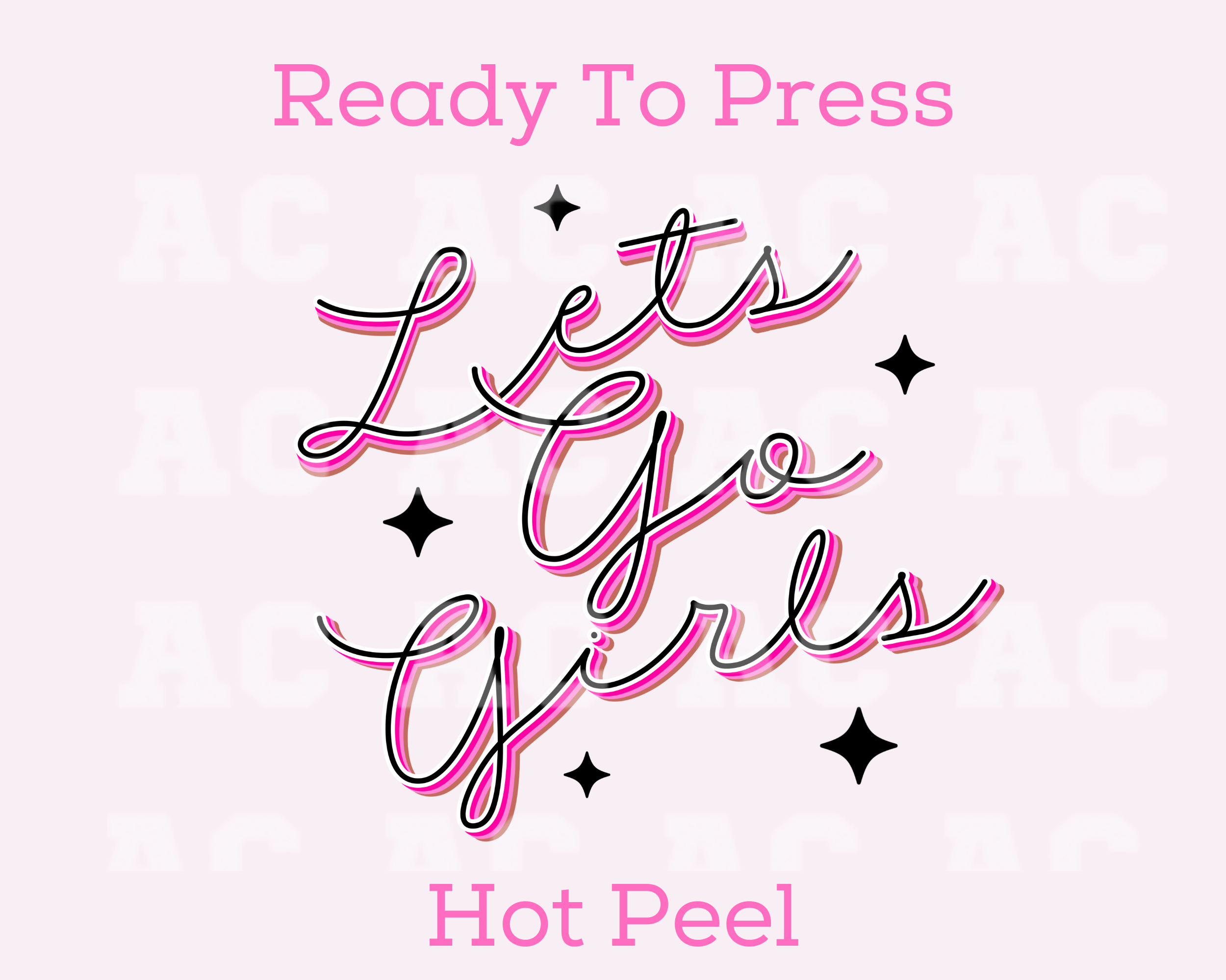 Let's Go Girls DTF TRANSFER or UV DTF STICKER – AlwaysBlanks