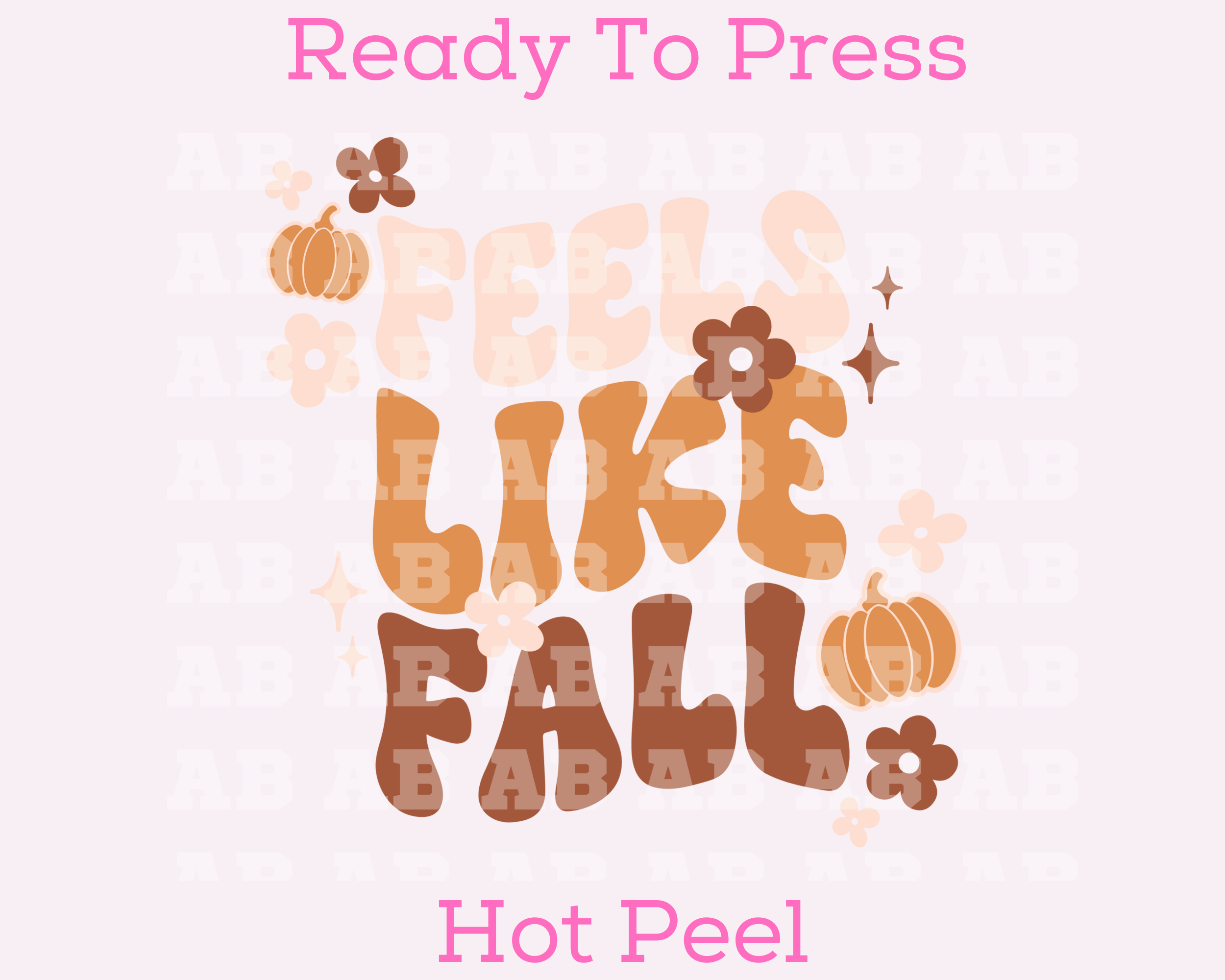 Orange Stacked Feels Like Fall DTF TRANSFER or UV DTF STICKER DECAL ...