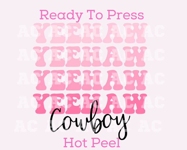 Yeehaw Cowboy DTF TRANSFER or UV DTF STICKER – AlwaysBlanks